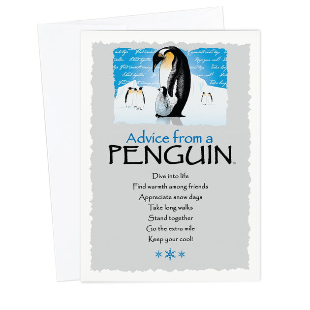 Advice from a Penguin Greeting Card – Advice For Life
