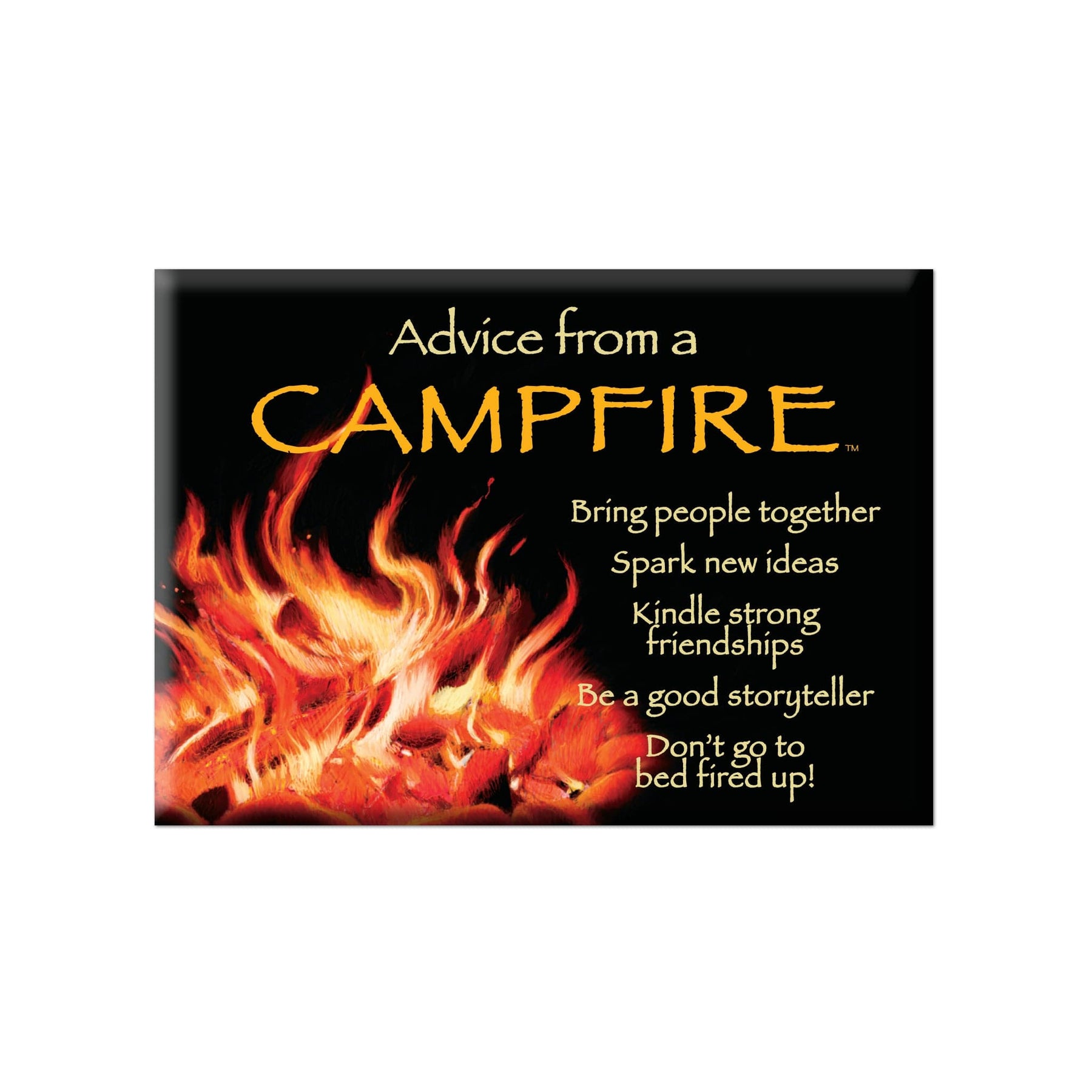 Advice from a Campfire Jumbo Magnet – Advice For Life